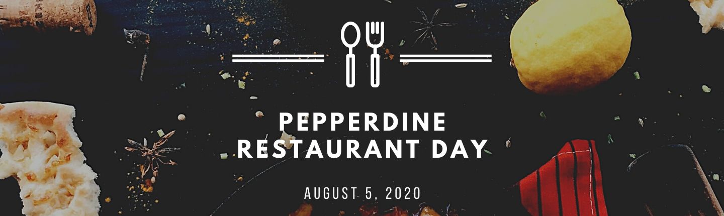 Pepperdine Restaurant Day | Pepperdine University